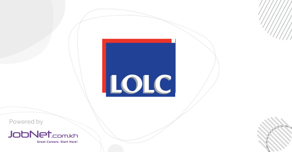 LOLC (CAMBODIA) PLC Jobs in Cambodia | JobNet.com.kh